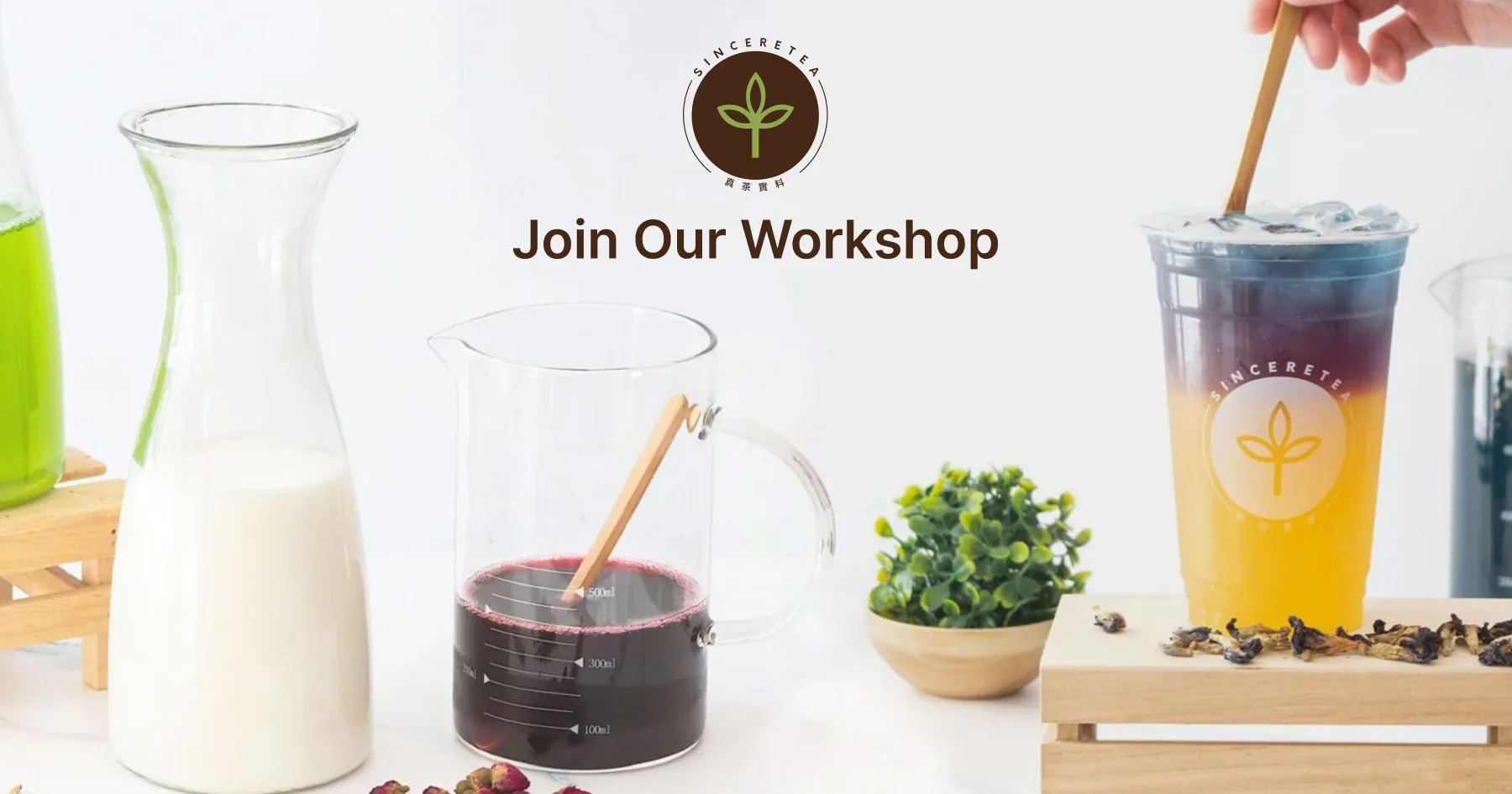 Workshop - SincereTea